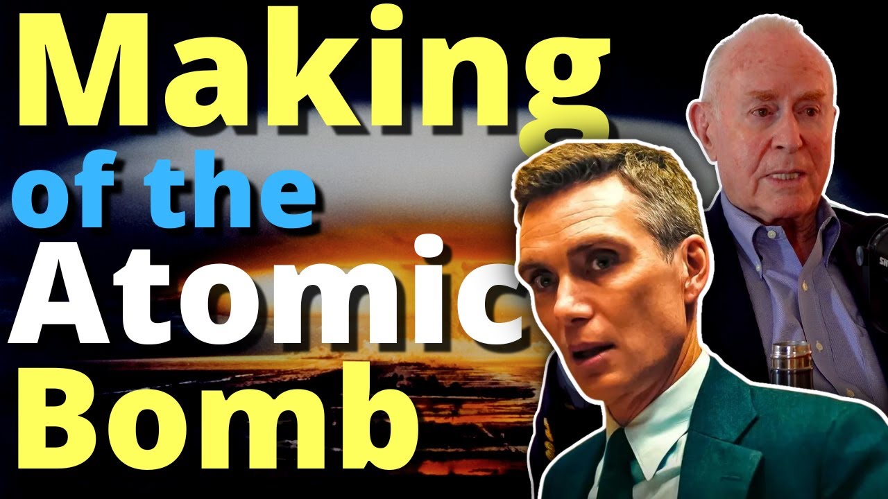 Making of Atomic Bomb, AI, WW2, Oppenheimer, & Abolishing Nukes ...