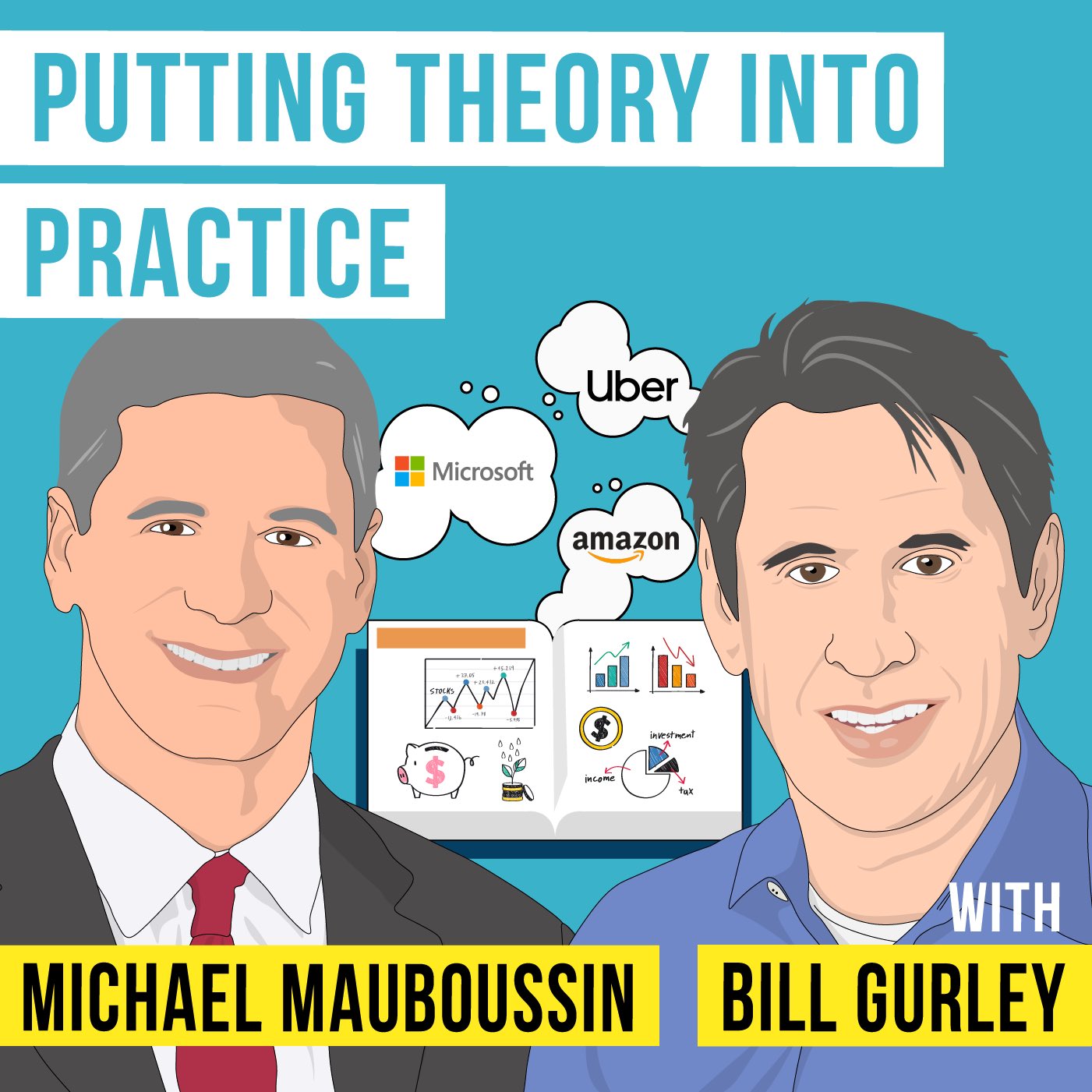 Bill Gurley & Michael Mauboussin — Putting Theory Into Practice | Invest Like The Best with ...