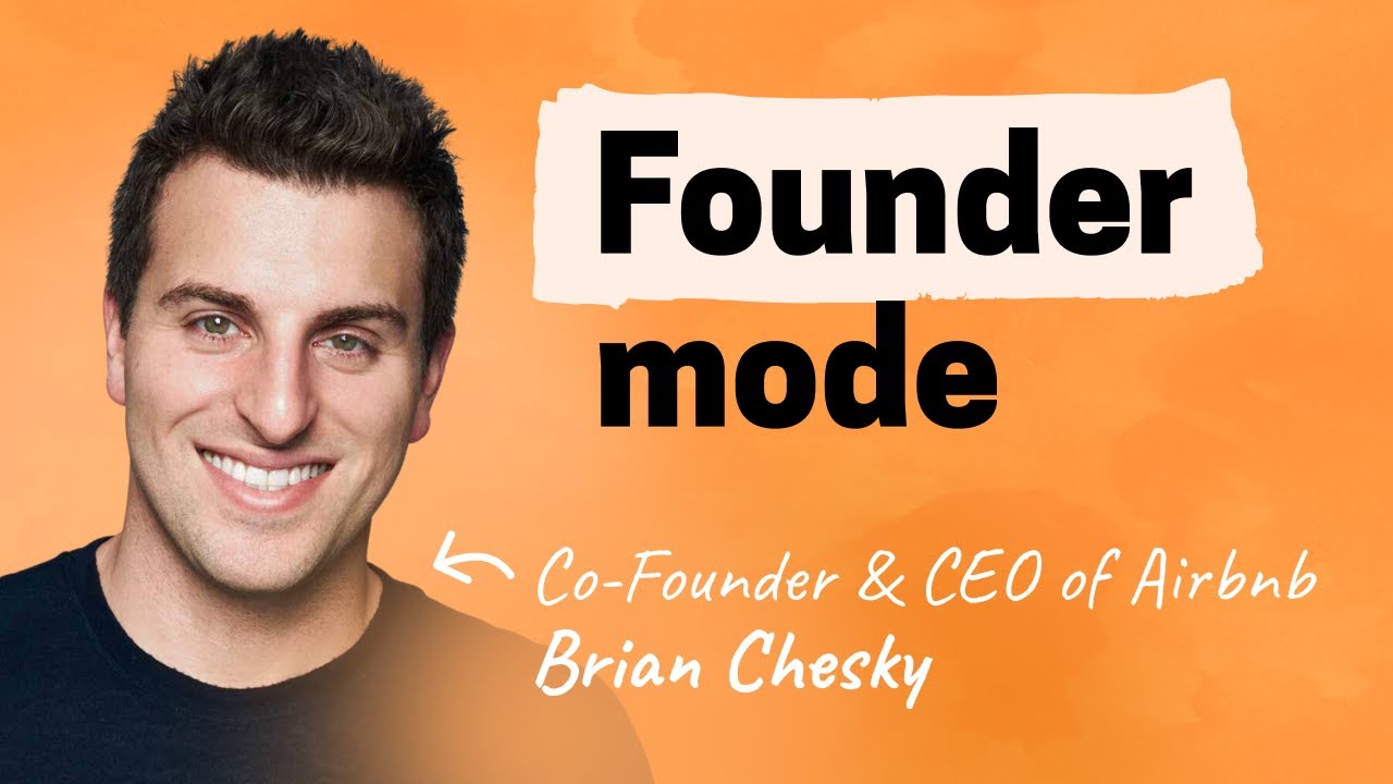 Founder Mode | Brian Chesky on Lenny's Podcast • Podcast Notes